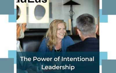 The Power of Intentional Leadership - Premiere Leadership